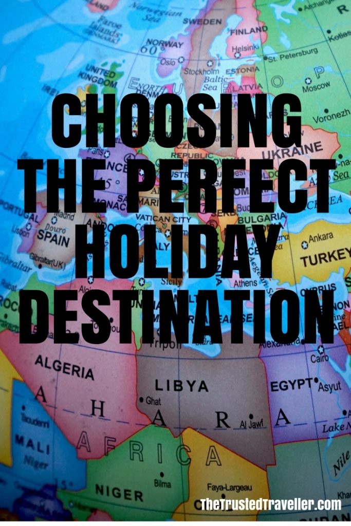 Choosing the Perfect Holiday Destination in 2023 - The Trusted Traveller