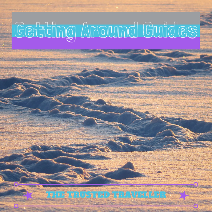Getting Around Guides - The Trusted Traveller